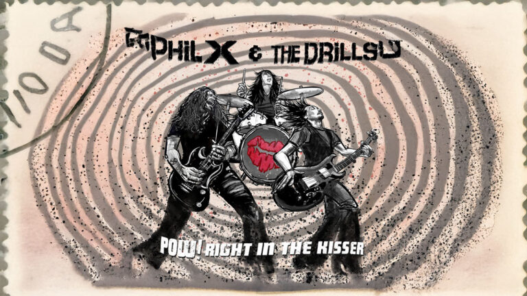 Phil X & The Drills share new video "I Love You On Her Lips" from new ...