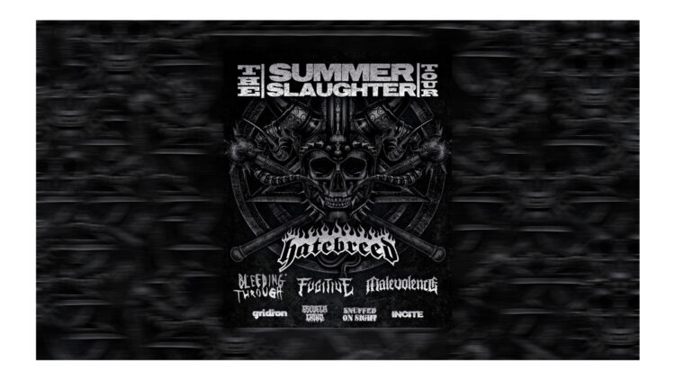 Hatebreed Announce Summer Slaughter 2025 – R o c k 'N' L o a d